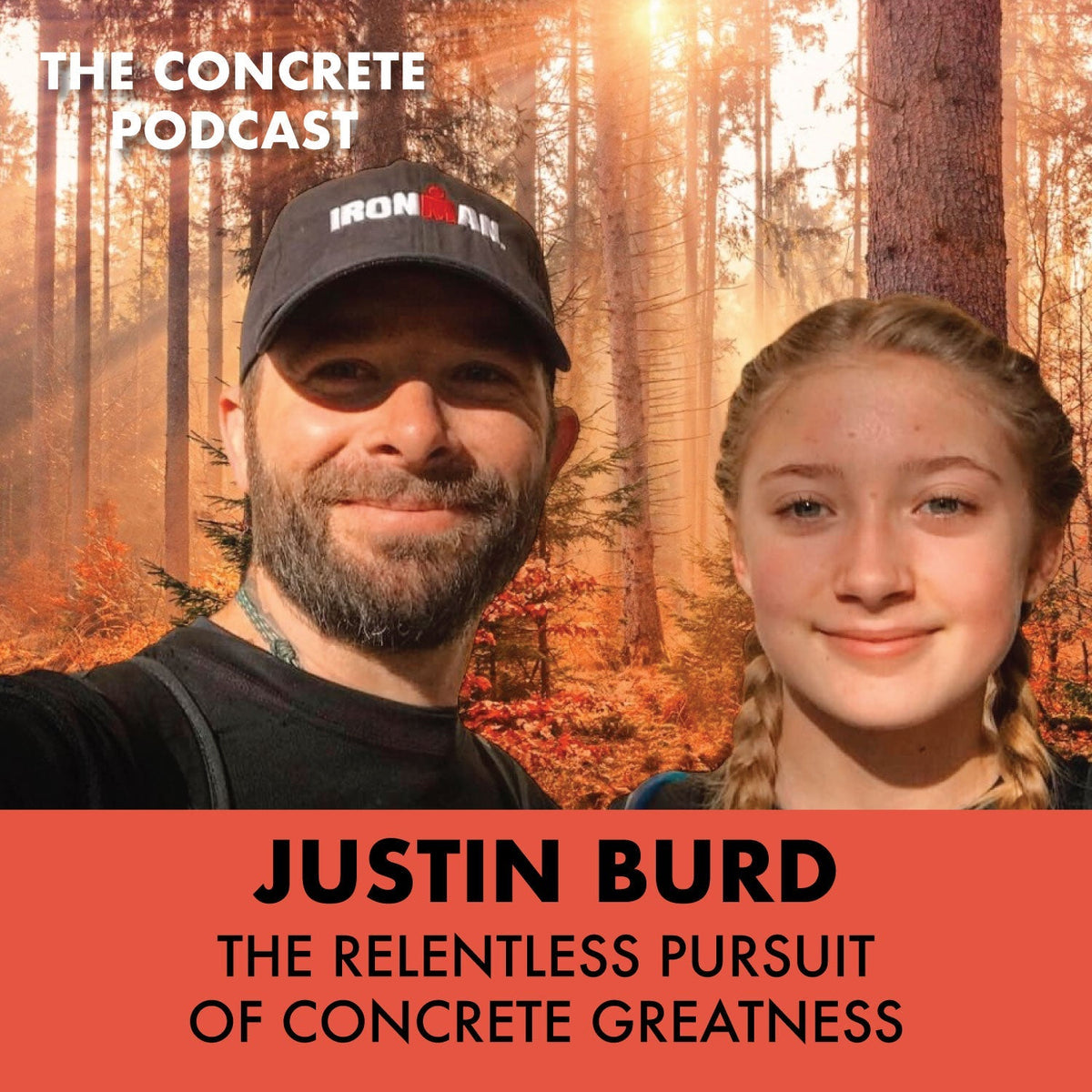 The Relentless Pursuit of Concrete Greatness with Justin Burd – Kodiak ...